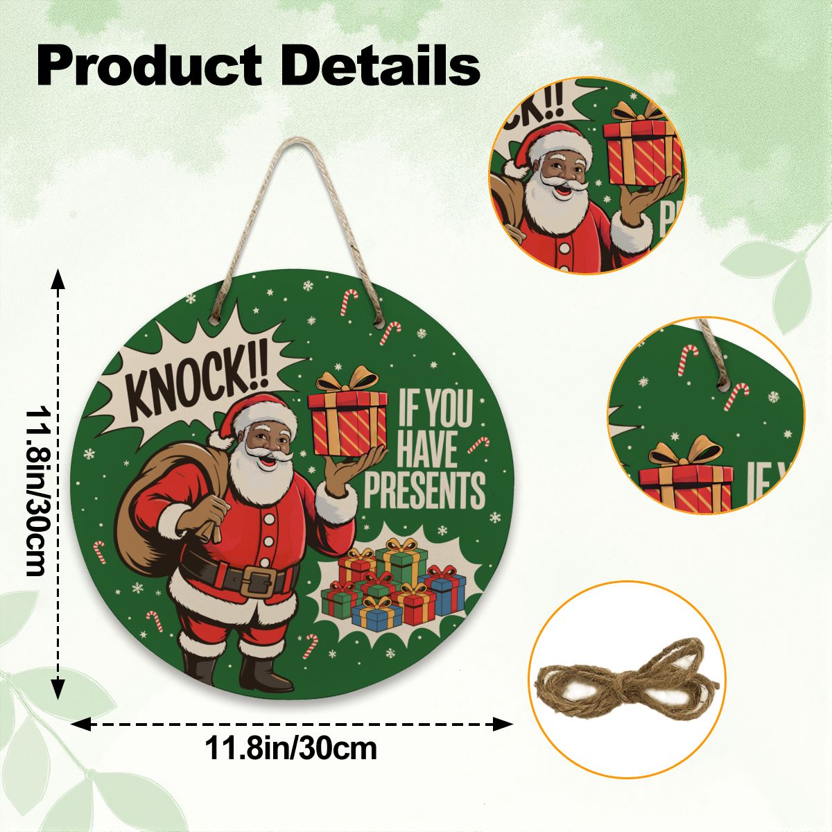 Knock If you Have Presents Round Wooden Door Sign | Melanin Apparel