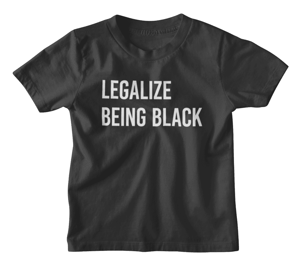 LEGALIZE BEING BLACK - Kids | Melanin Apparel